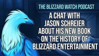 Blizzard Watch Podcast: A chat with Jason Schreier about his new book ...